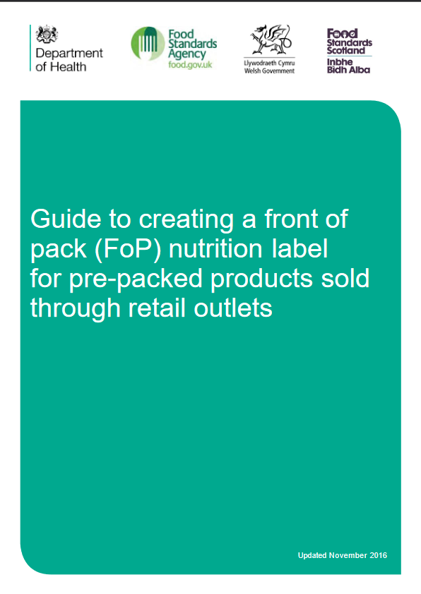 Guide to creating a front of pack (FoP) nutrition label for pre-packed products sold through ...